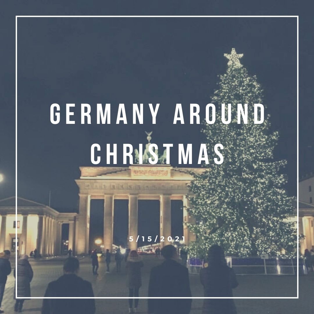 GERMANY AROUND CHRISTMAS - Go Global